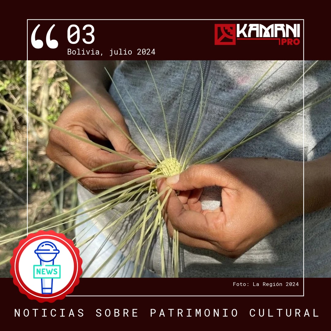 #03 Julio. Noticias sobre Patrimonio Cultural | Kamani Pro
